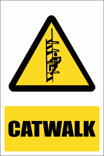 WW35E - Catwalk Explanatory Safety Sign | Safety Signs & Equipment