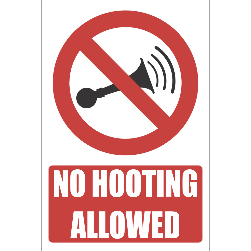 No Hooting Allowed Sign - PR61